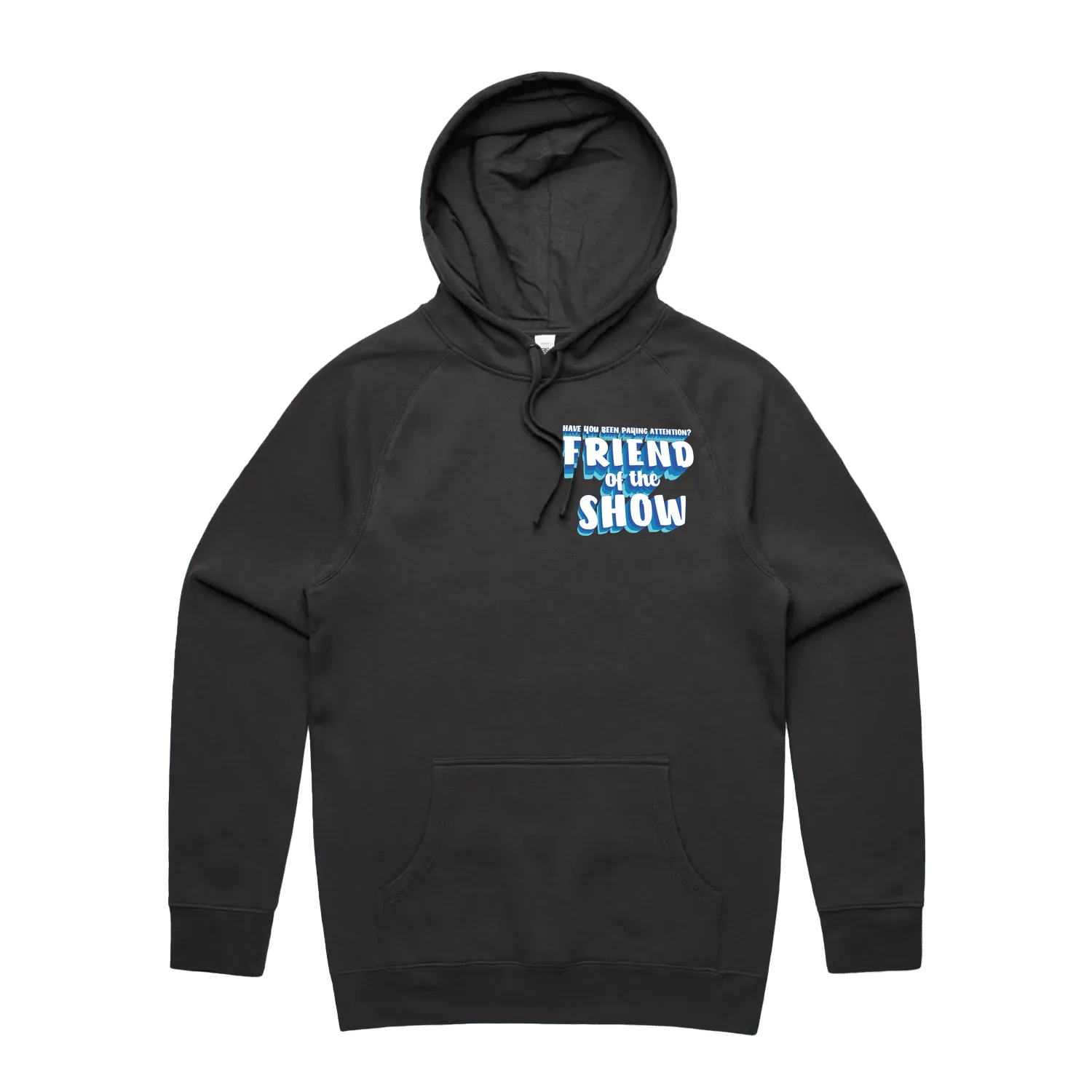 Friend of the Show Hoodie – Working Dog Productions